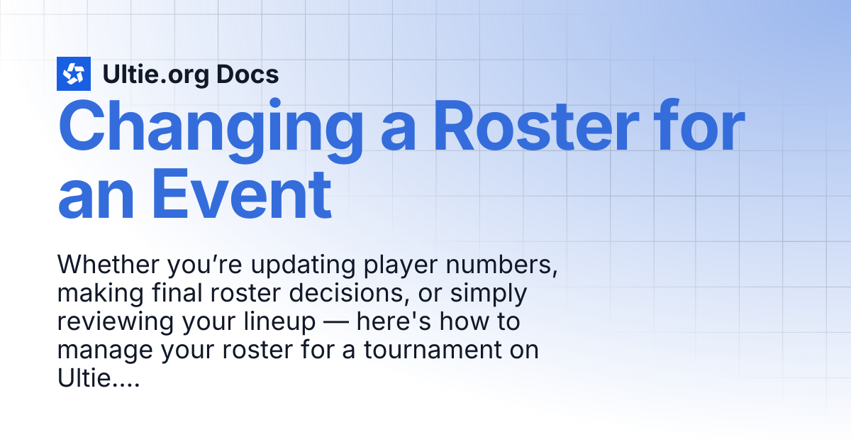 Changing a Roster for an Event | Ultie.org Docs